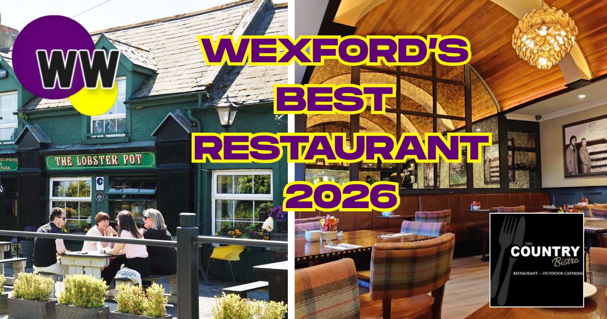 The Top 5 restaurants in Wexford for 2026 | Wexford Weekly